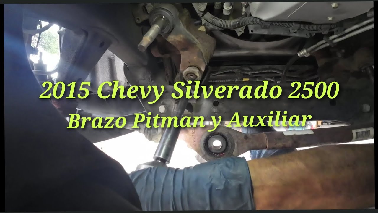 2015 Chevy Silverado 2500 Pitman Arm ,Pitman Bushing And Idle Arm ...