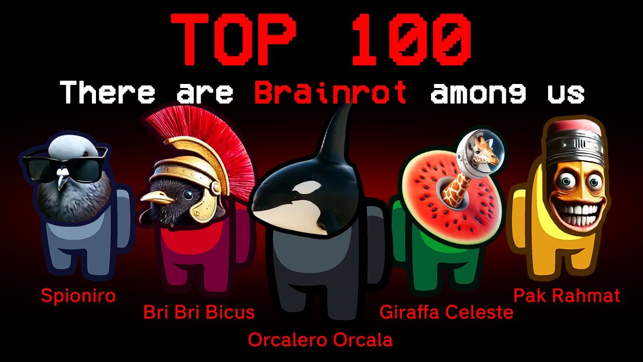 Top 100 Funny Moments of Brainrot Memes in Among Us - YouTube