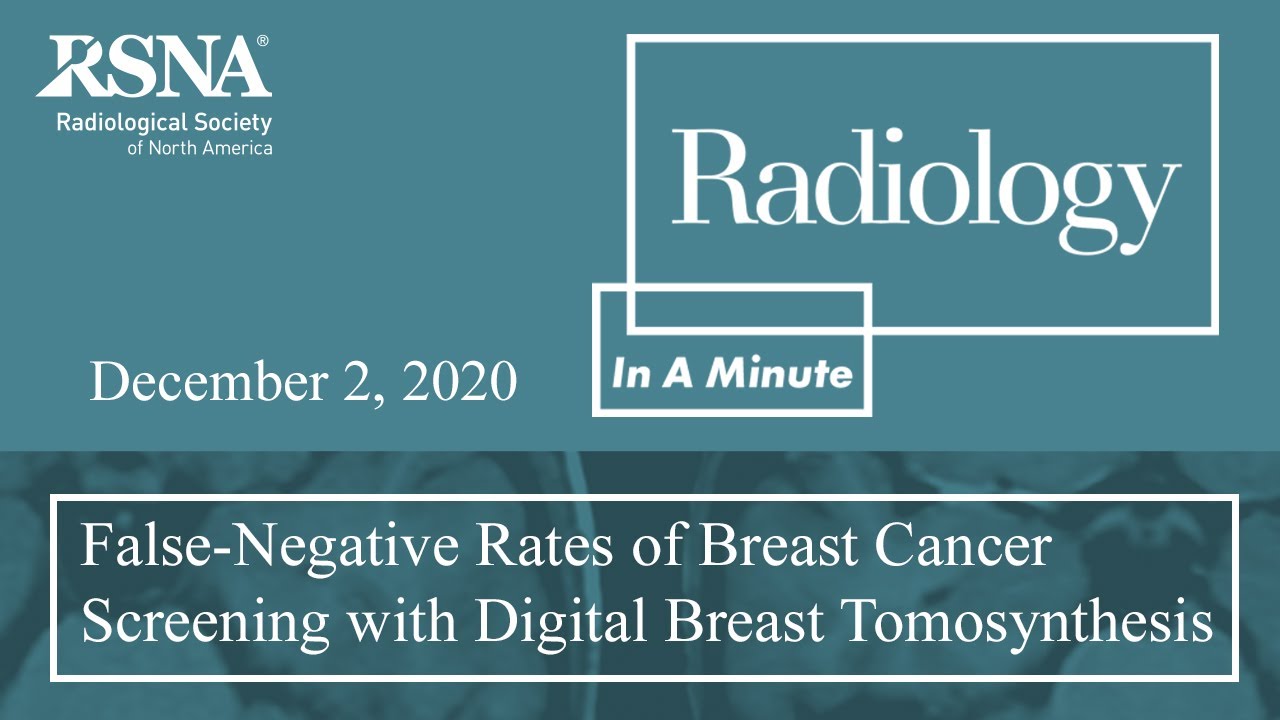 False-Negative Rates of Breast Cancer Screening with Digital Breast ...