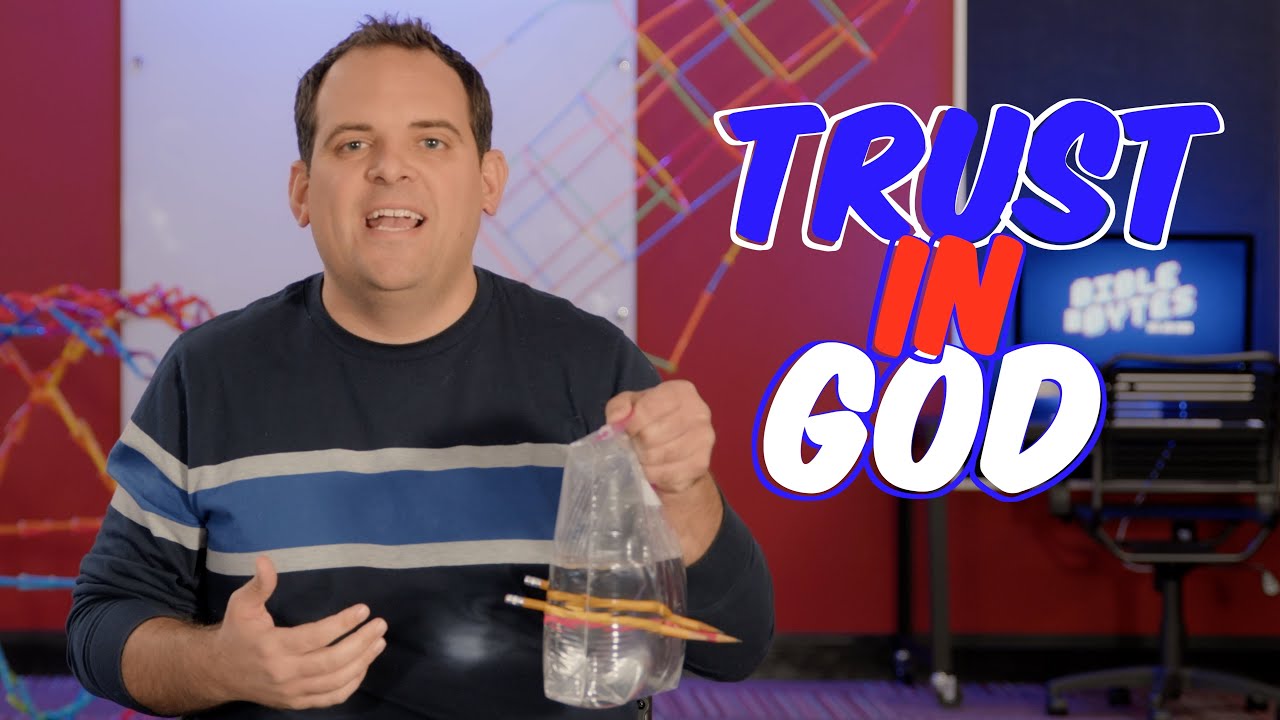 Trust in God - Bible Object Lesson for Kids - Bible Bytes with Josh ...