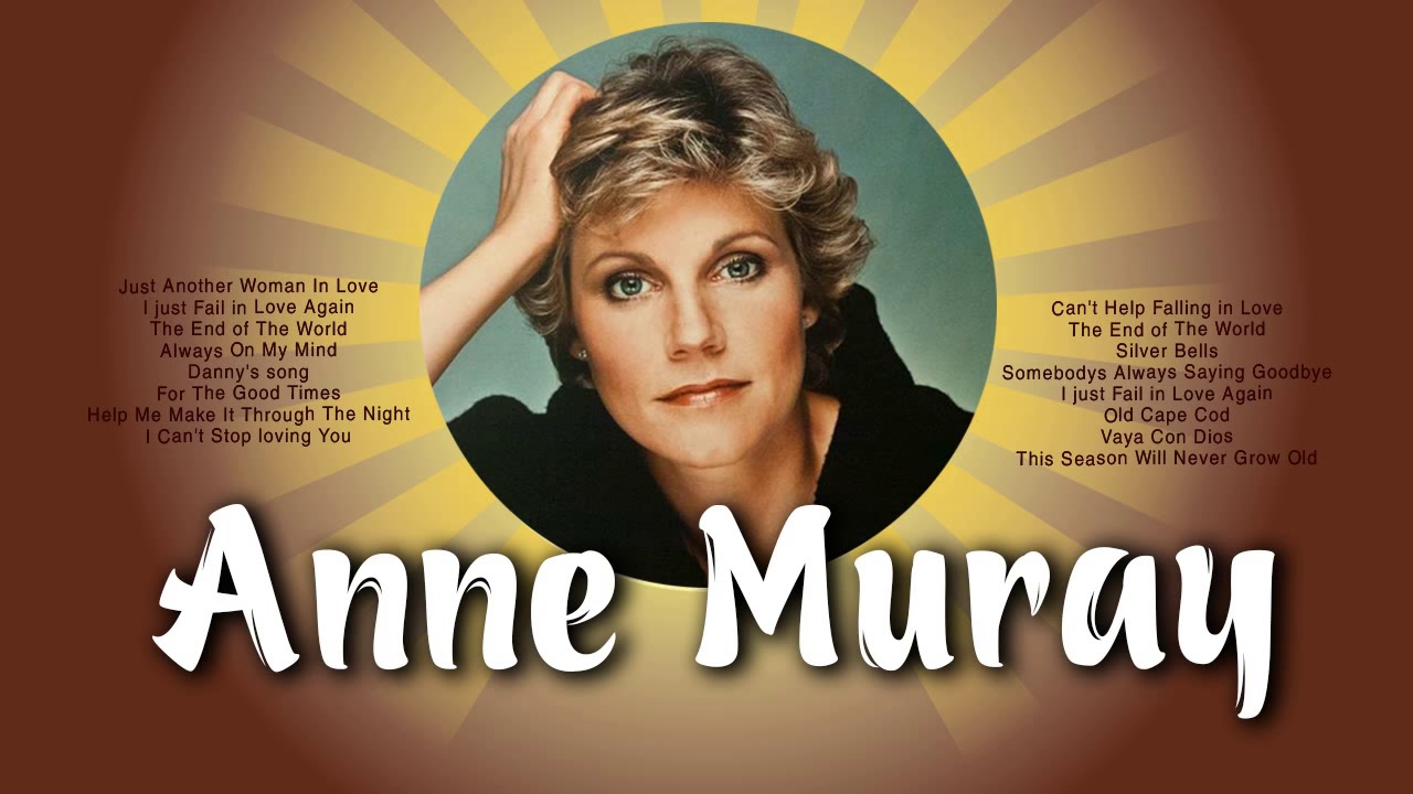 Anne Murray Greatest hits Women Country - Best of Anne Murray Greatest ...
