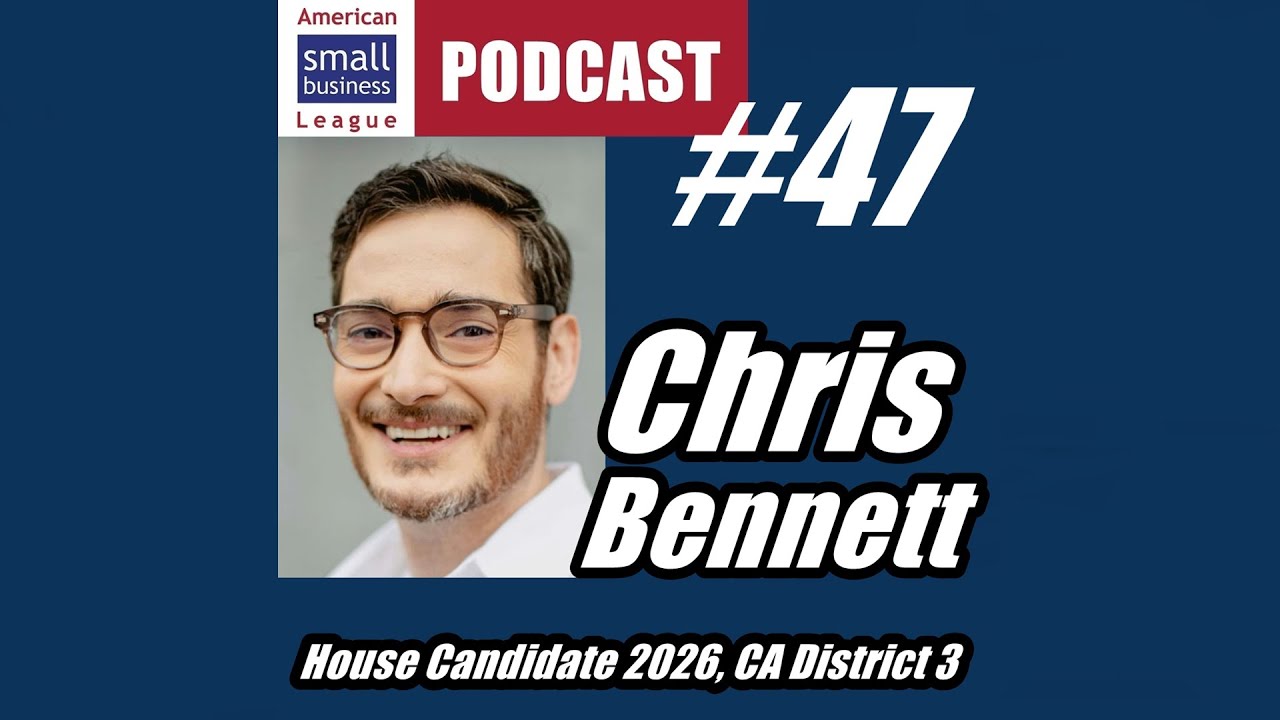 ASBL 47, Chris Bennett, Candidate for Congress, California District 3 ...