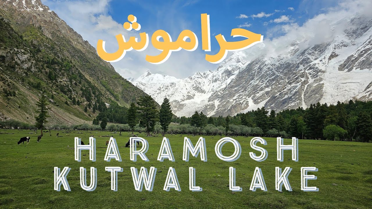 Haramosh Valley & Kutwal Lake Trek | Ep-1 - YouTube