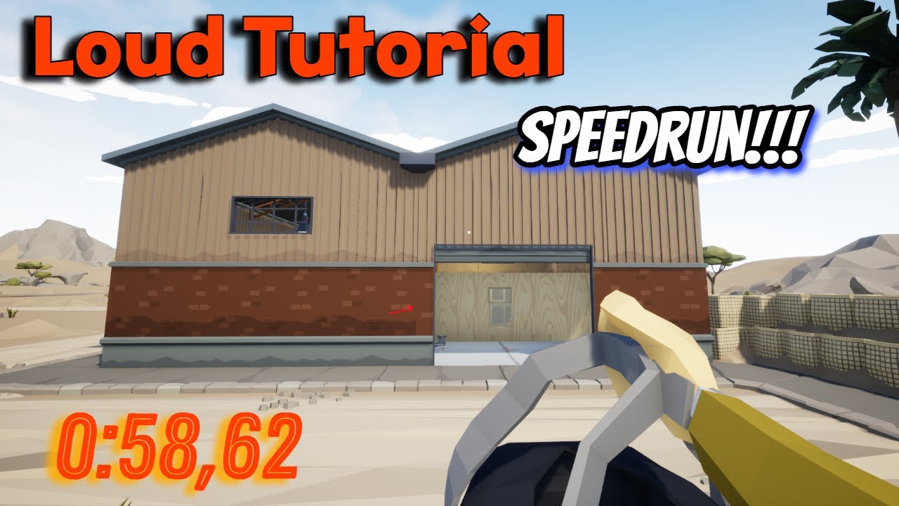 One Armed Robber - Loud Tutorial SpeedRun - YouTube