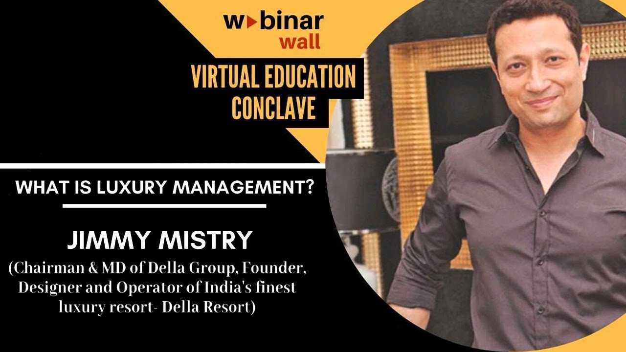 Jimmy Mistry, CMD, Della Group on Luxury Management and Design ...