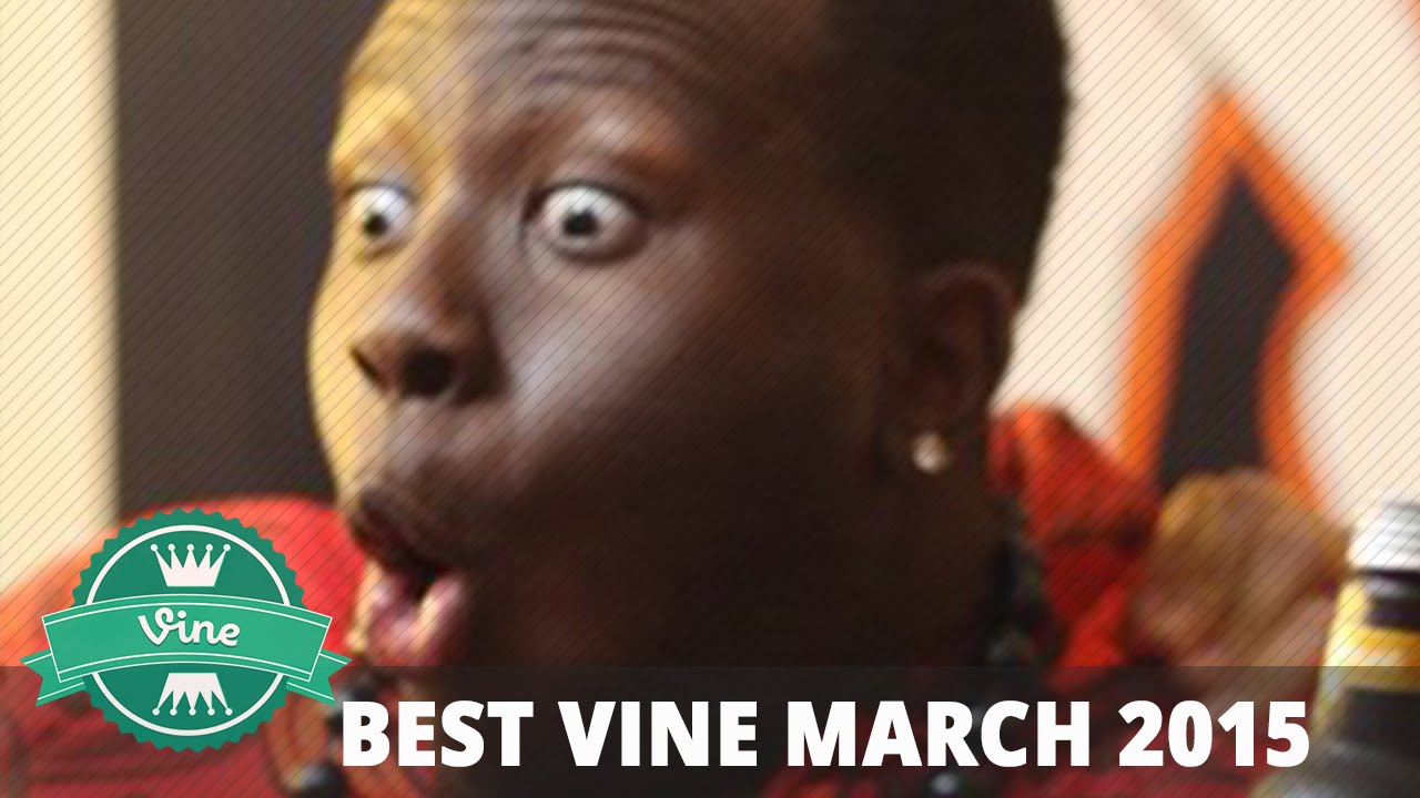 BEST Vine Compilations March 2015 Part 2 (w/ Titles) | Funny March ...