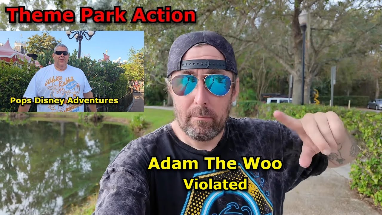 Adam The Woo (Mall Security Violated) + Pops Disney Adventures (Mr ...