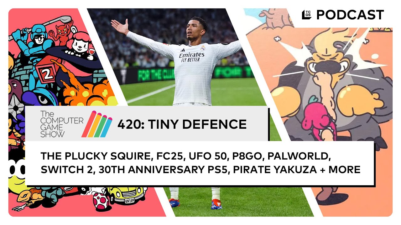The Computer Game Show 420: Tiny Defence - The Plucky Squire, FC25, UFO ...