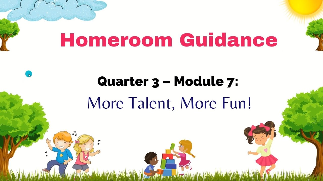 Homeroom Guidance | Grade 2 | Quarter 3 Module 7 | More Talent, More ...