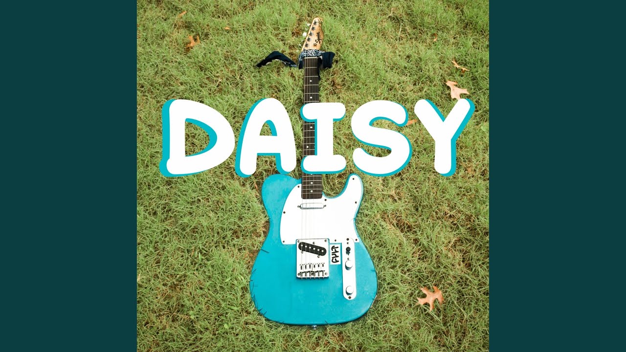 DAISY - YouTube