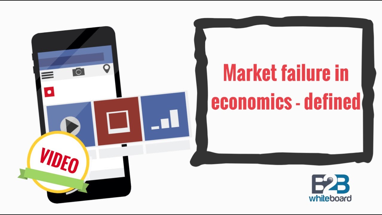 Market failure in economics - defined - YouTube