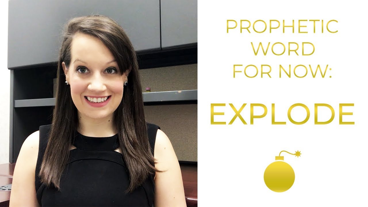 Explode Prophetic Word For Now YouTube explode-prophetic-word-for-now-youtube