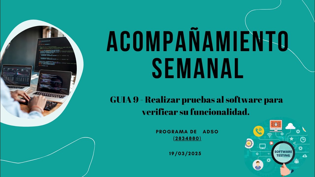 GUIA 9 - Realizar pruebas al software para verificar su funcionalidad ...
