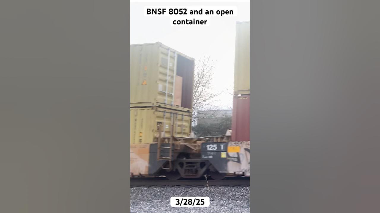 BNSF 8052 and an open container #bnsf - YouTube