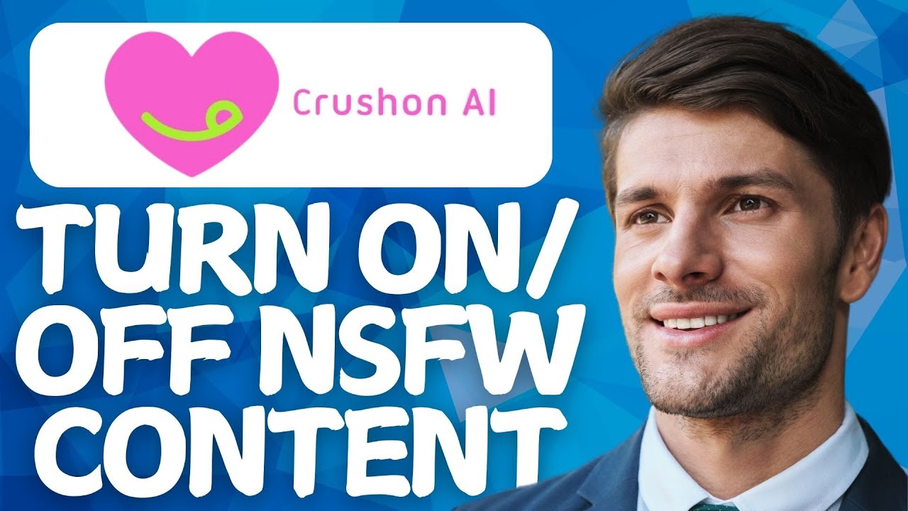 How To Turn On/Off NSFW Content On CrushOn AI In 2026 (New Update ...