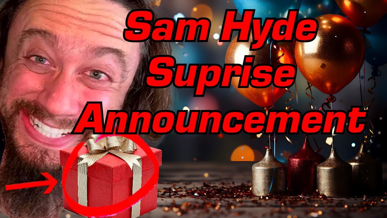 Sam Hyde Special Surprise Upcoming Announced - YouTube