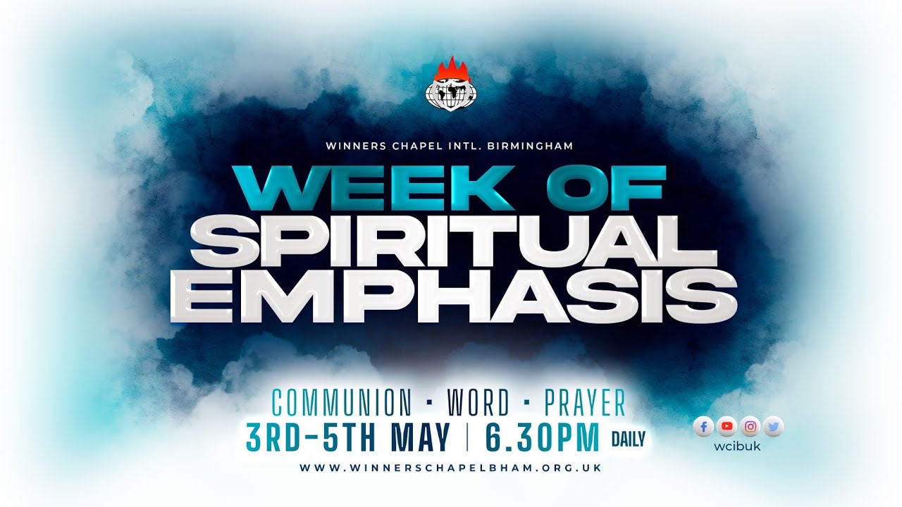 WEEK OF SPIRITUAL EMPHASIS | DAY 2 | 4TH MAY, 2023 |Winners Chapel ...