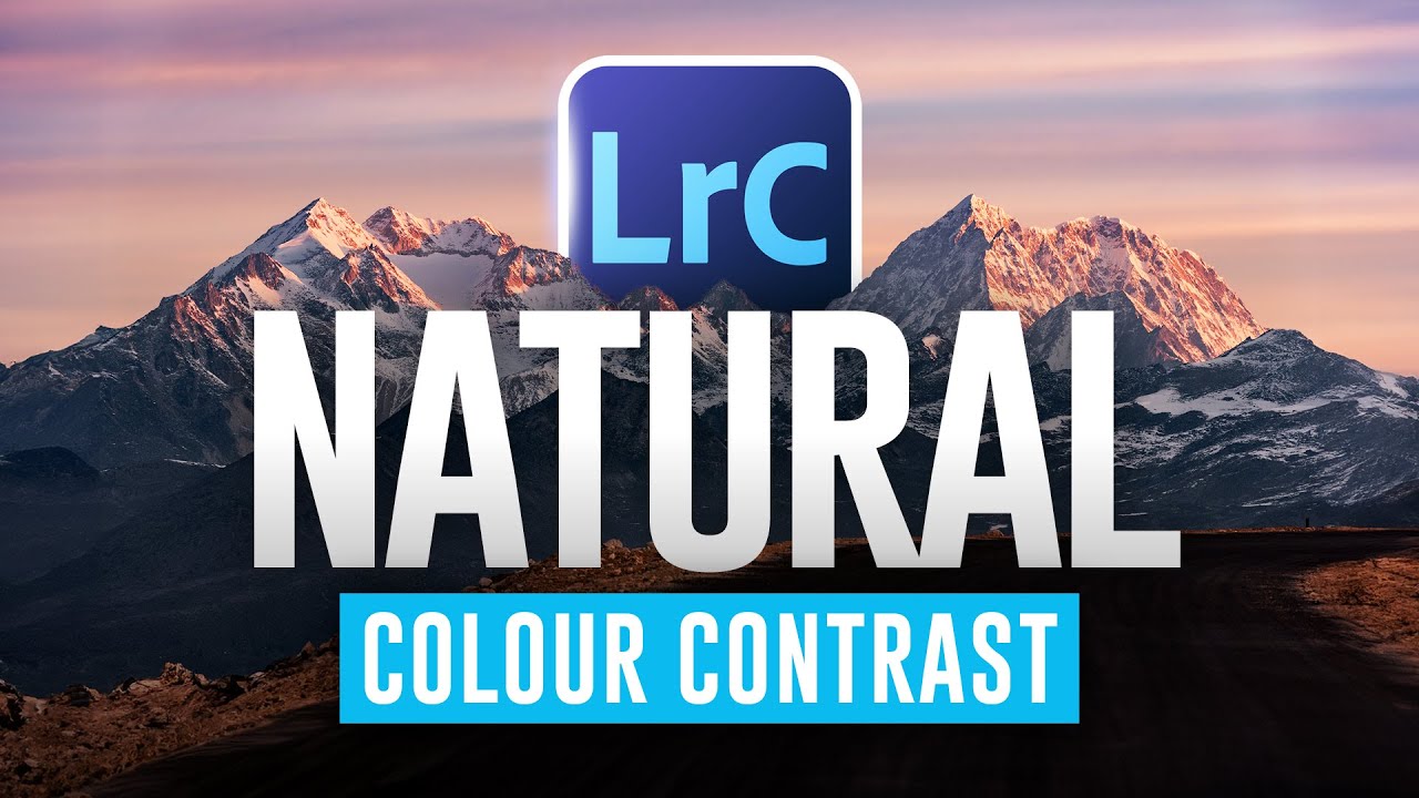 How To Add Natural Colour Contrast In Lightroom Classic - YouTube