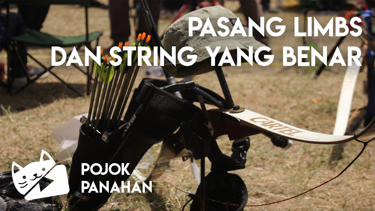 CARA MEMASANG LIMBS BUSUR DAN STRING | TIPS KECIL-KECILAN #1 - YouTube