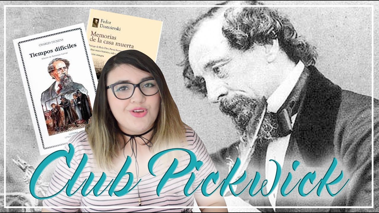 Club Pickwick | Leyendo clásicos - YouTube