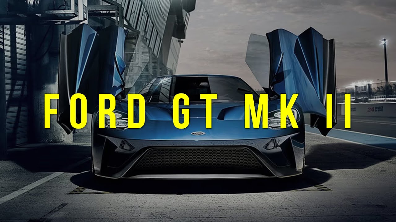 TRACK-ONLY SUPERCAR, Ford GT Mk II - YouTube