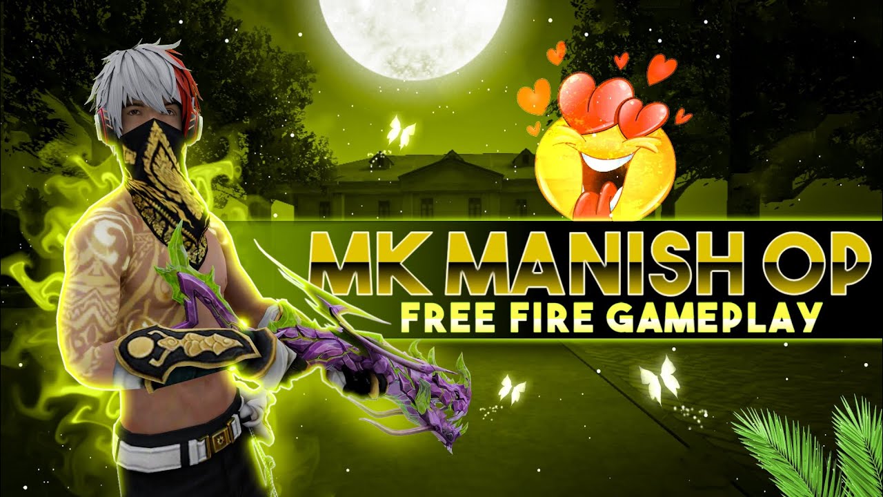 Free Fire Gameplay Mk Manish OP | own paradise free fire | free fire ...