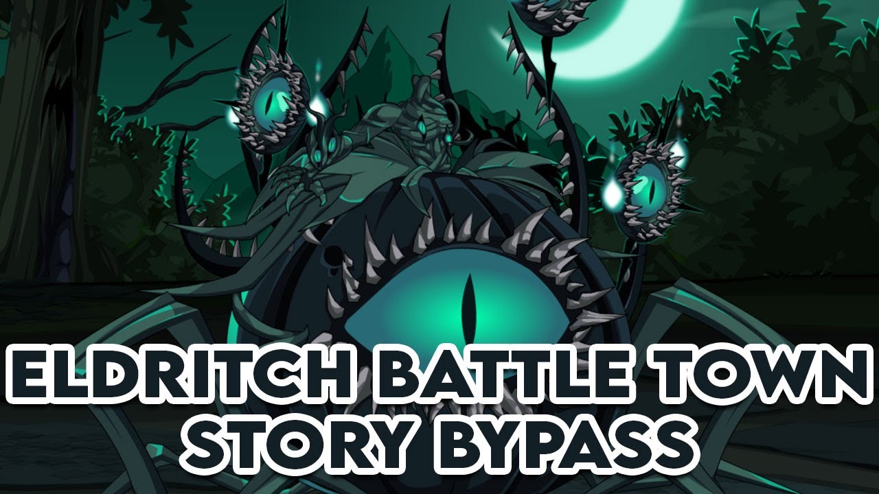 AQW Eldritch Battle Town Story Bypass - YouTube