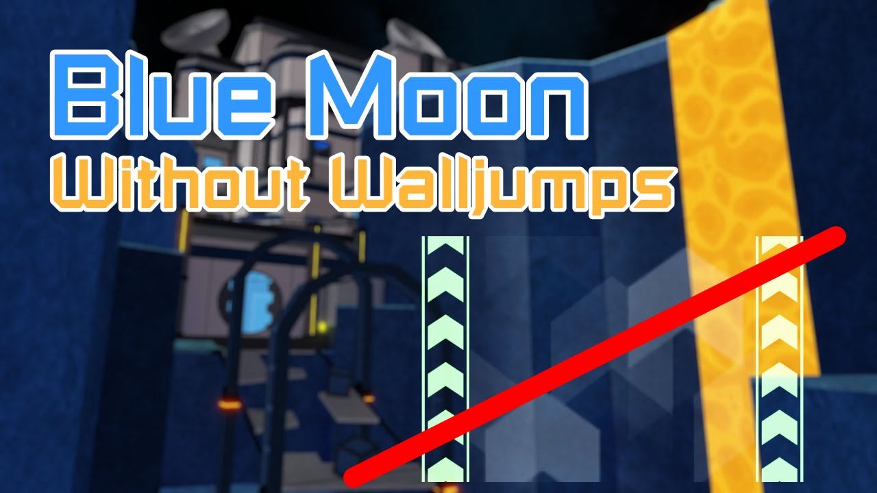 [FE2] Blue Moon without walljumping? (Solo) | Roblox - YouTube
