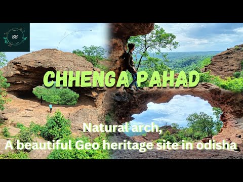 CHHENGA PAHAD | Natural arch | A beautiful Geo heritage site in odisha ...