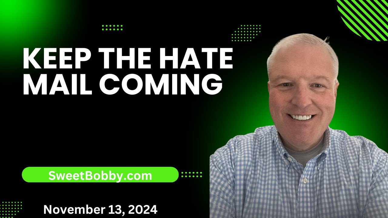 Keep the Hate Mail Coming! - YouTube