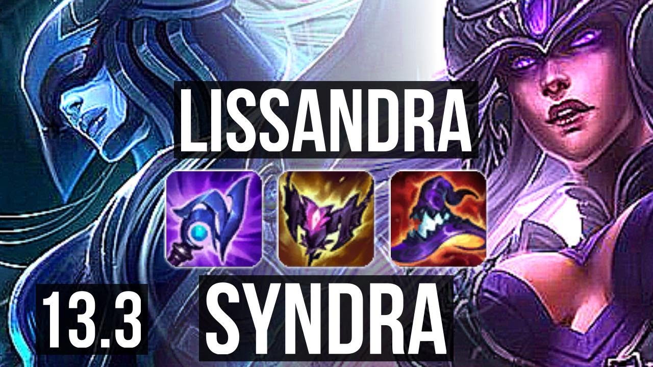 LISSANDRA vs SYNDRA (MID) | 800+ games, 13/3/9 | EUW Master | 13.3 ...
