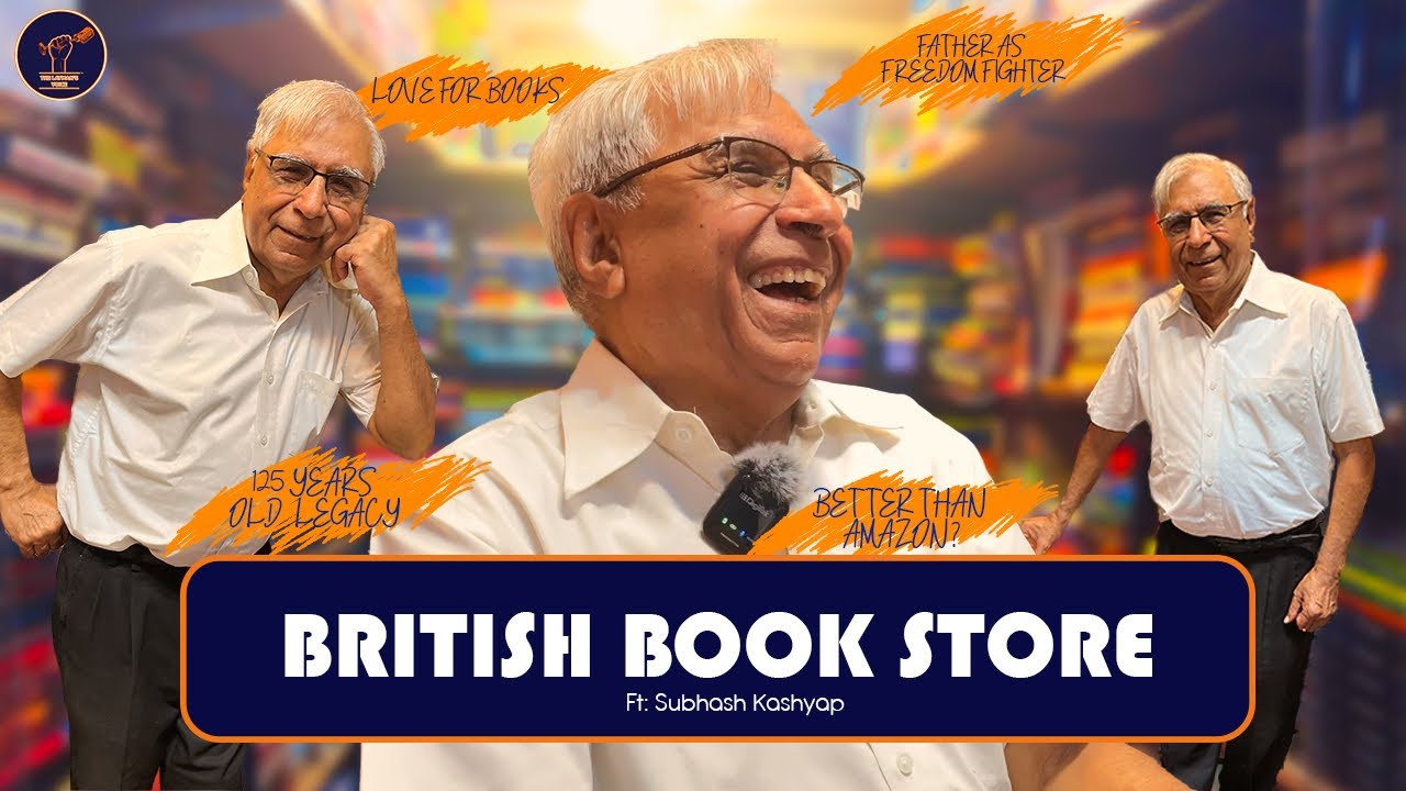 125 Years Old Shop? British Book Store | Ft: Subhash Kashyap | Episode ...