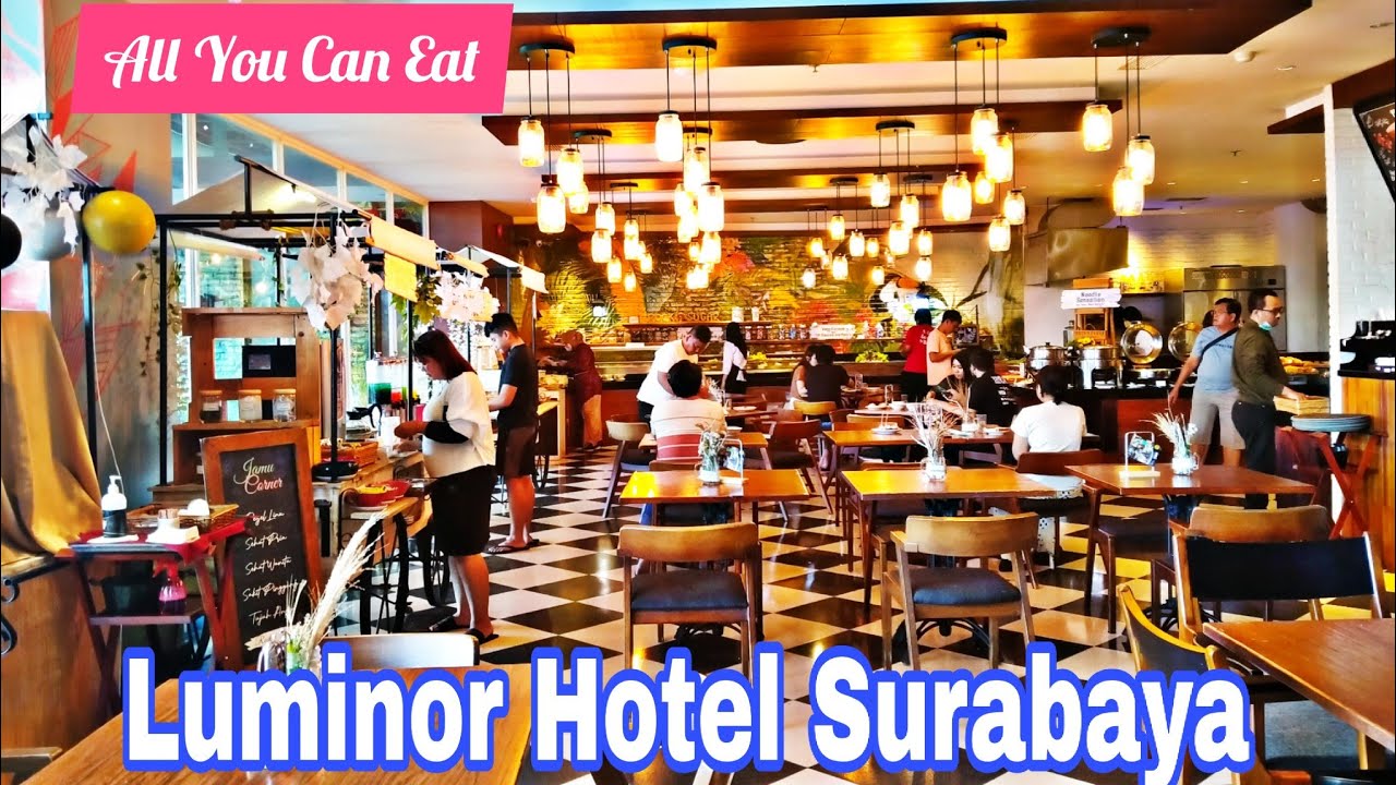 Rekomendasi All You Can Eat Di Luminor Hotel Surabaya - YouTube
