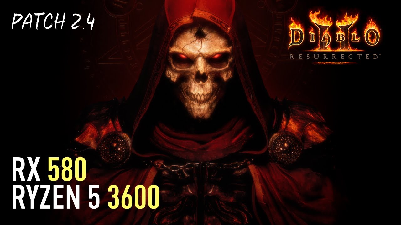 Diablo II: Resurrected - RX 580 | Detailed Benchmark | Patch 2.4 - YouTube
