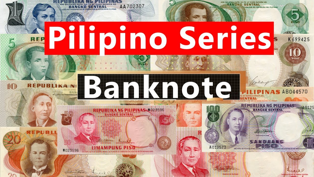 Pilipino Series Philippine Banknote - YouTube