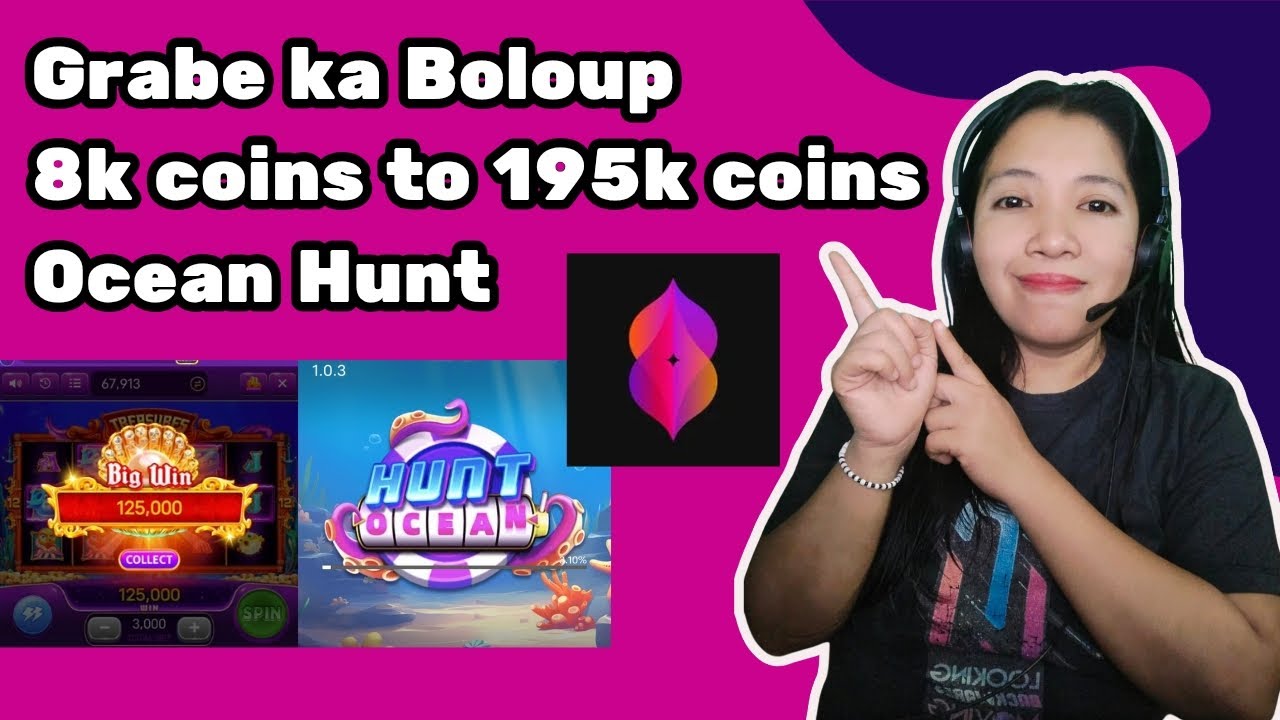 Boloup app: Grabe big win ng Ocean hunt Kay boloup..8k to 195k coins ...