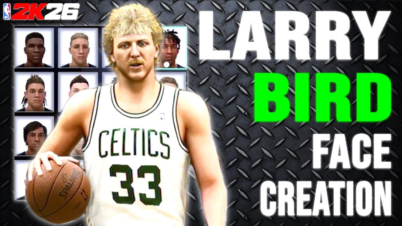 The BEST Larry Bird Face Creation In NBA 2K26! - YouTube