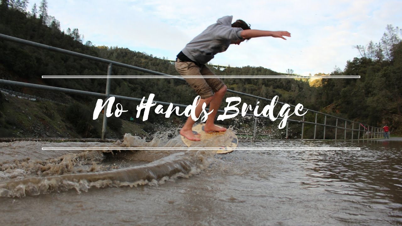 SKIM BOARDING ON HIGH\NARROW BRIDGE (No Hands bridge) - YouTube