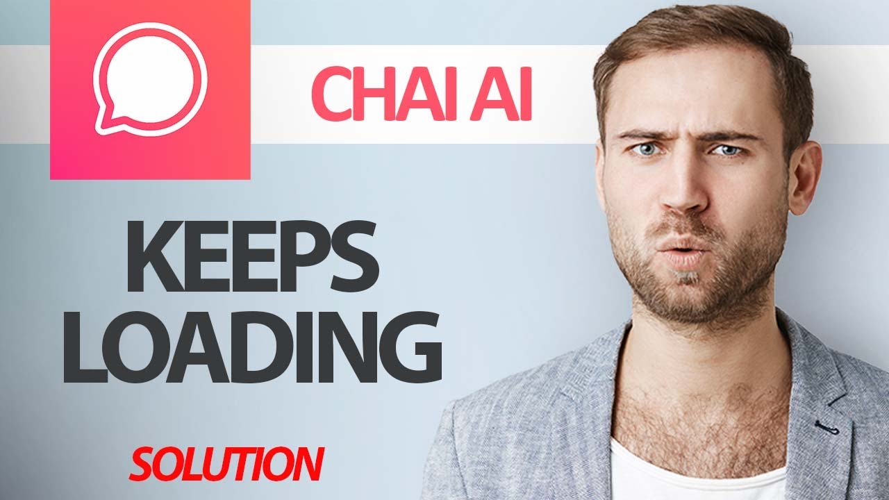 How To Fix Chai Chat AI App Keeps Loading | Step By Step - YouTube