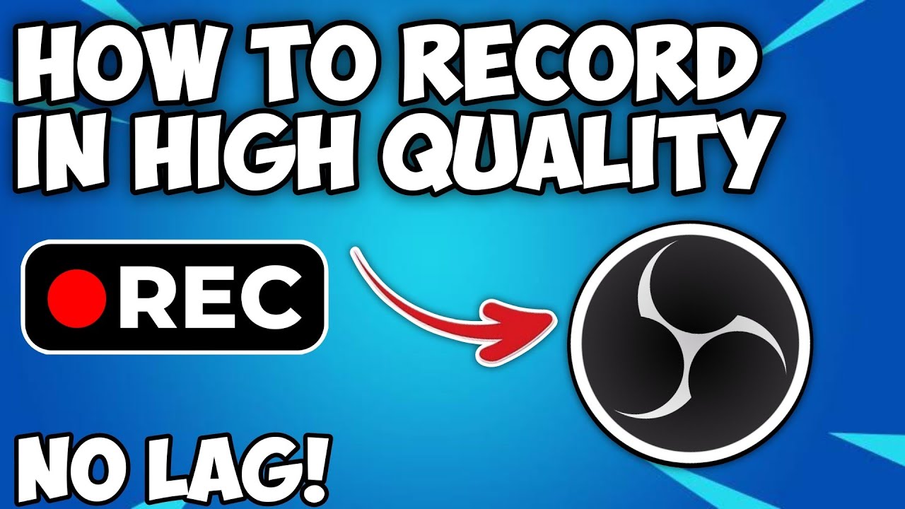 How to Record in High Quality in OBS Screen Recorder - Full Tutorial ...