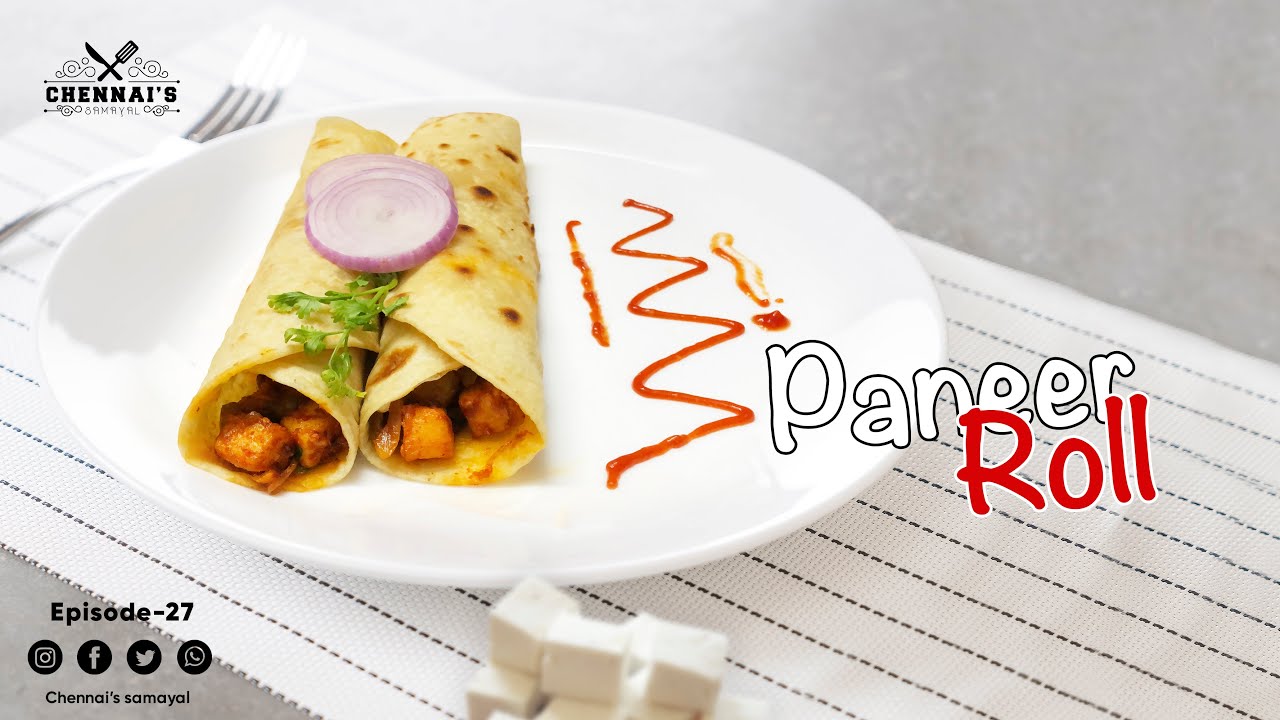 Easy Paneer Roll || Paneer Roll || Paneer || பனீர் ரோல் || Episode 27 ...