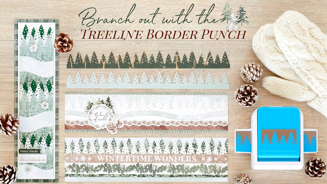 Treeline Border Punch By Creative Memories Youtube