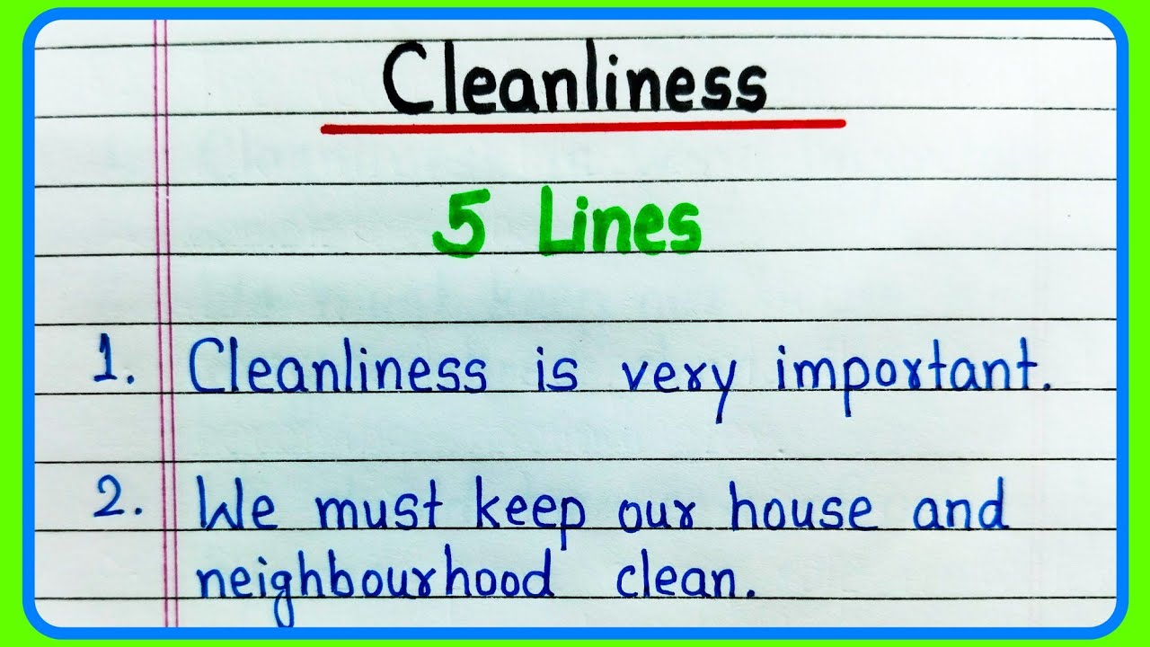 Cleanliness essay in English 5 lines | 5 lines on Cleanliness speech ...
