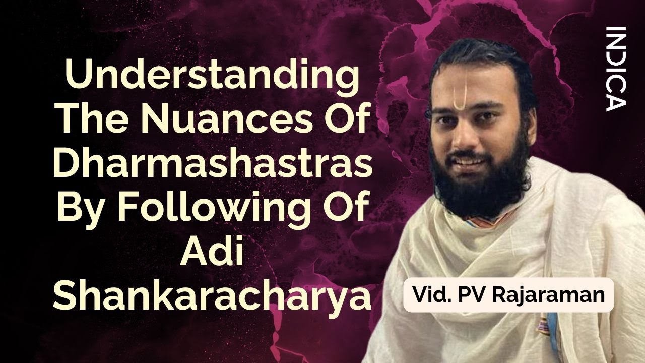 Understanding The Nuances Of Dharmashastras By Following ...