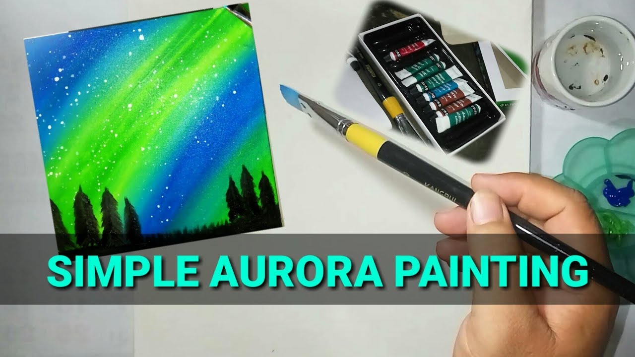Aurora painting | aurora acrylic paintings for beginners - YouTube