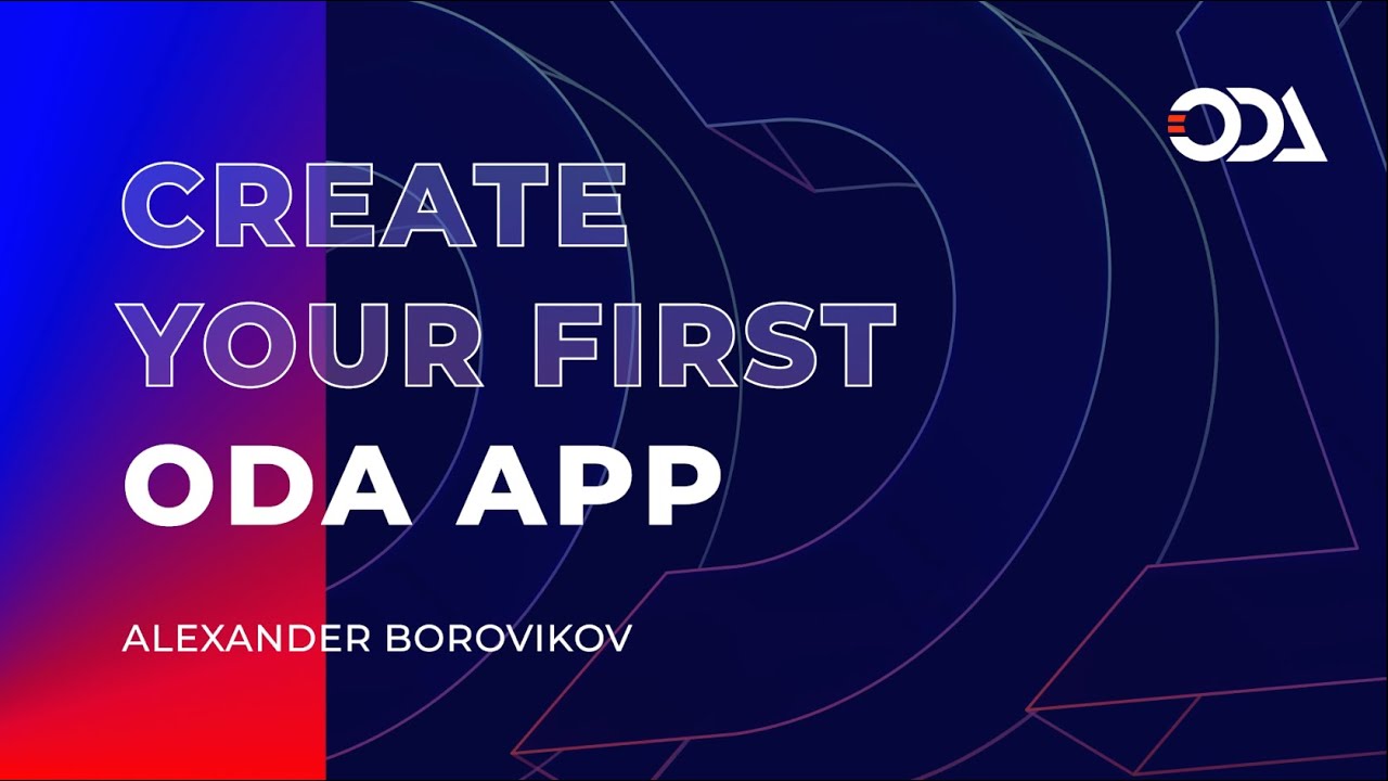 Creating your first ODA App - YouTube