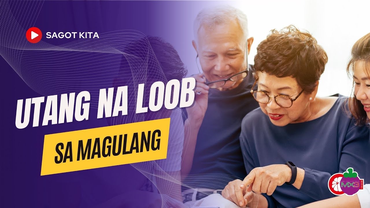 Tumatanaw ka ba ng utang na loob sa magulang mo? - YouTube