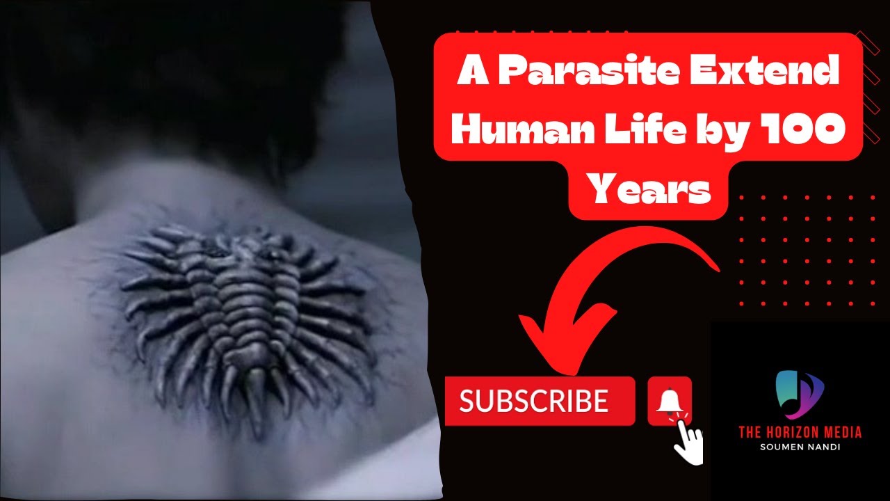 A Parasite Extend Human Life by 100 Years! @Dimpy9 #hollywoodmovies # ...