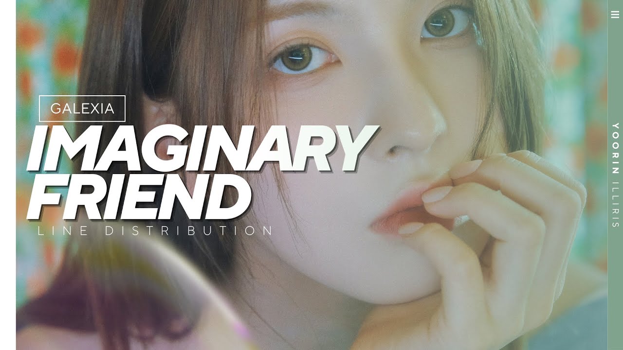 GALEXIA — ‘Imaginary Friend’ (Official Line Distribution Video) - YouTube