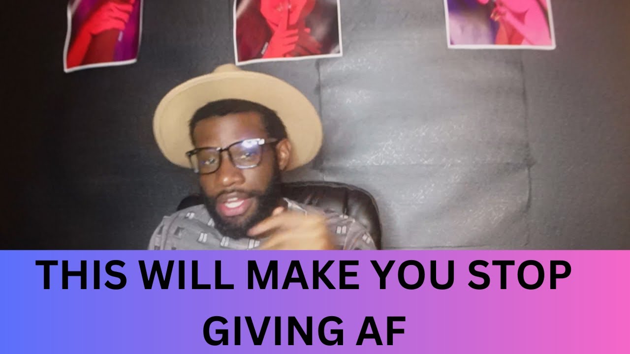 This Will Make You Stop Giving Af.... |Masculine Code - YouTube